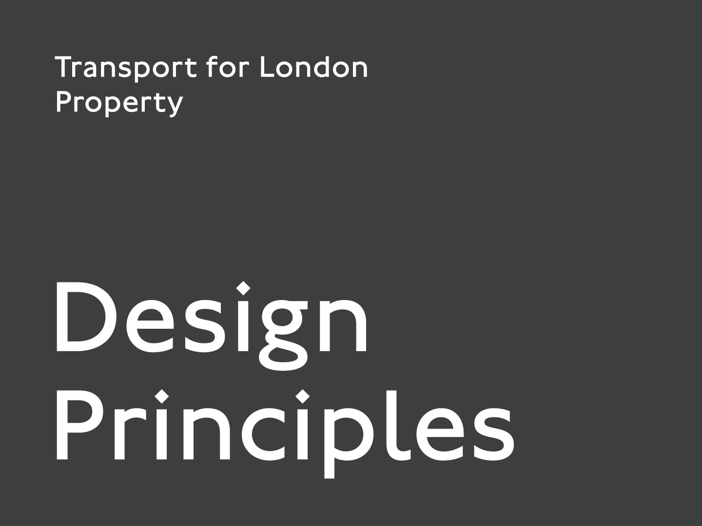 Transport for London Design Principles - New London Architecture